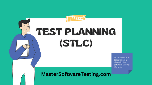 Software Testing Lifecycle Test Planning
